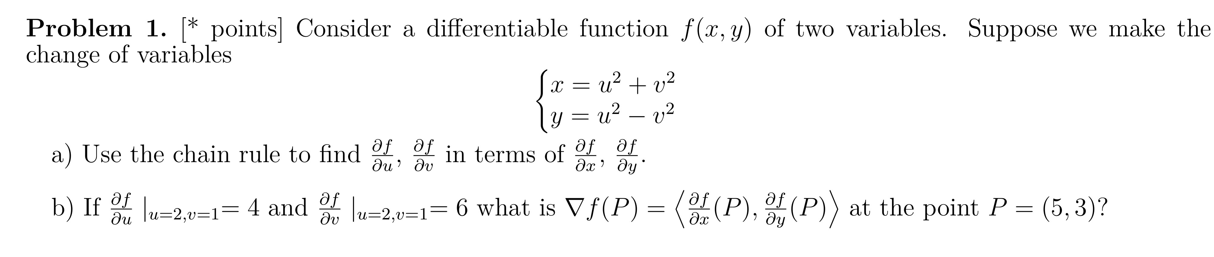 Solved Problem 1. [* ﻿points] ﻿Consider a differentiable | Chegg.com