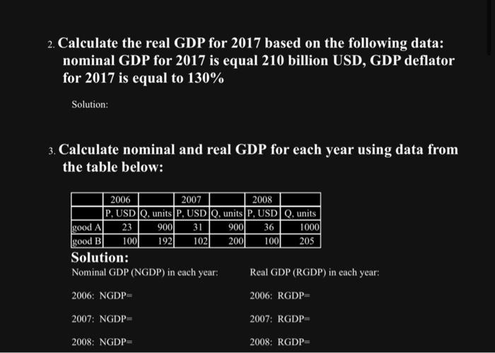 Solved 2. Calculate the real GDP for 2017 based on the | Chegg.com
