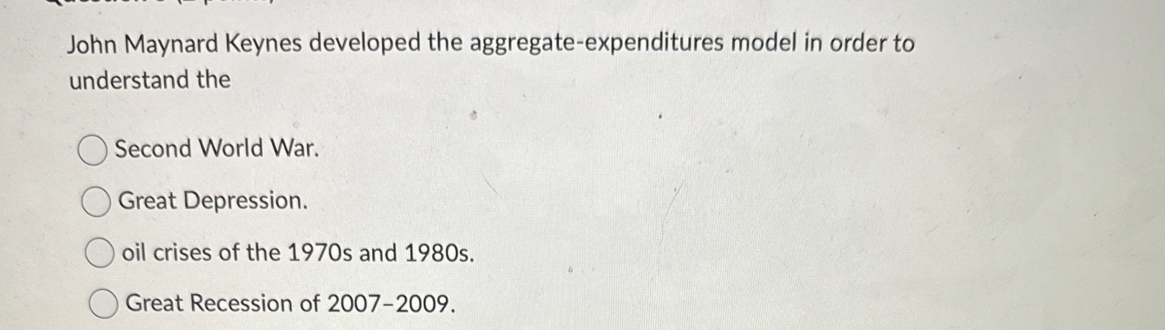 Solved John Maynard Keynes developed the | Chegg.com