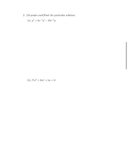 Solved 1. (15 points each) Find the general solution of the | Chegg.com