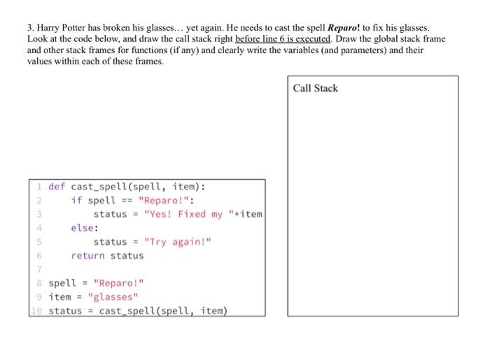 Solved 3. Harry Potter has broken his glasses... yet again. | Chegg.com