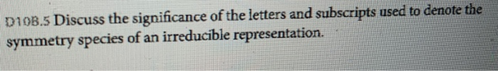 Solved D103.5 Discuss the significance of the letters and | Chegg.com
