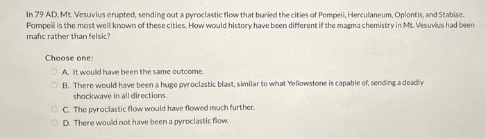 Solved In 79 AD, Mt. Vesuvius erupted, sending out a | Chegg.com