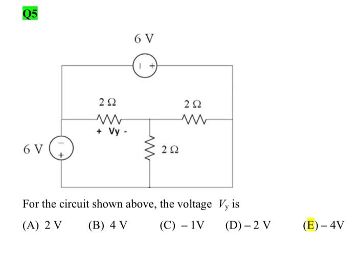 Solved For the circuit shown above, the voltage Vy is (A) 2 | Chegg.com