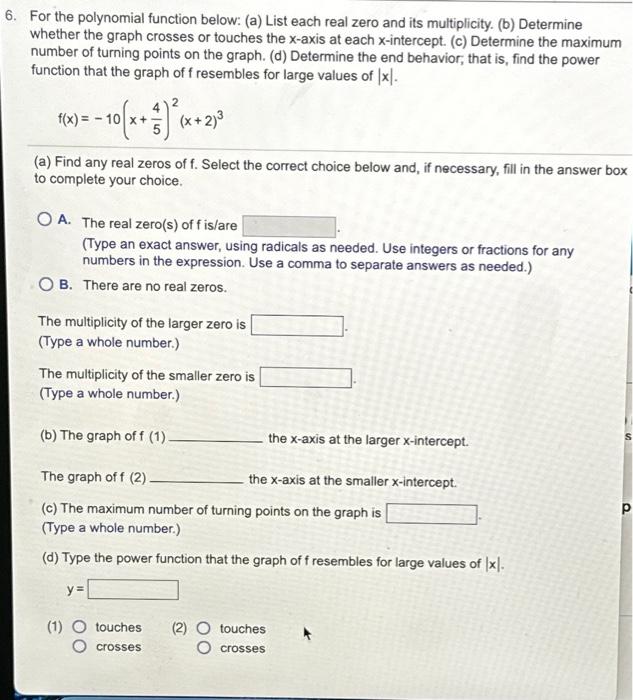 Solved For the polynomial function below: (a) List each real | Chegg.com