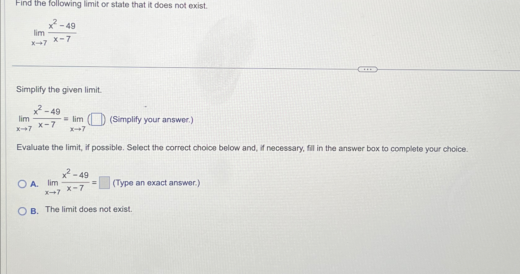 Solved Find the following limit or state that it does not | Chegg.com