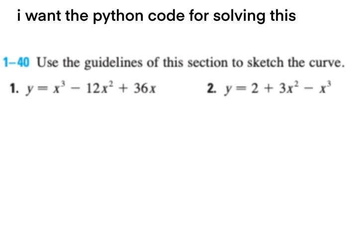 Solved i want the python code for solving this 1-40 Use the | Chegg.com