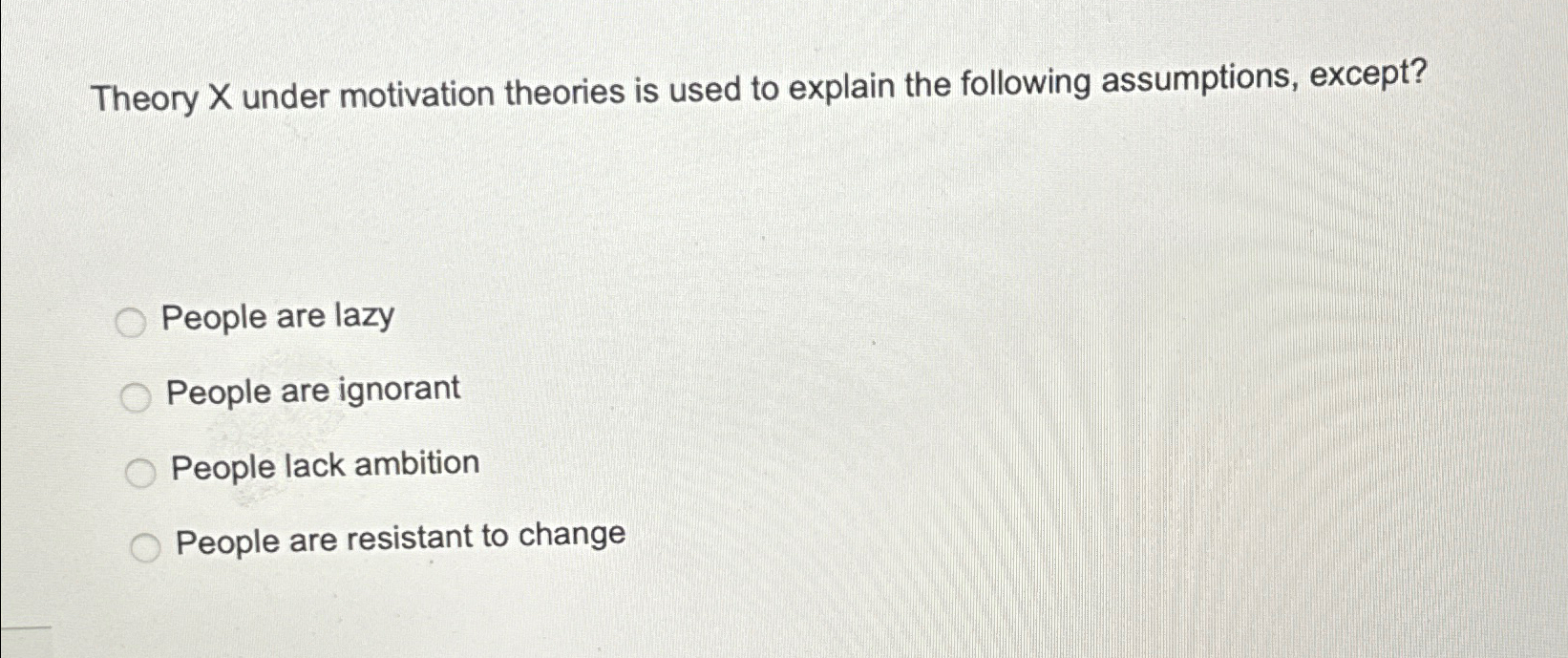 Solved Theory x ﻿under motivation theories is used to | Chegg.com
