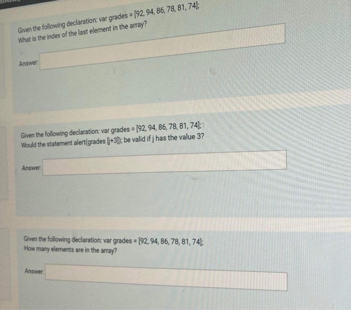 Solved Given the following declaration: var grades = 192, | Chegg.com