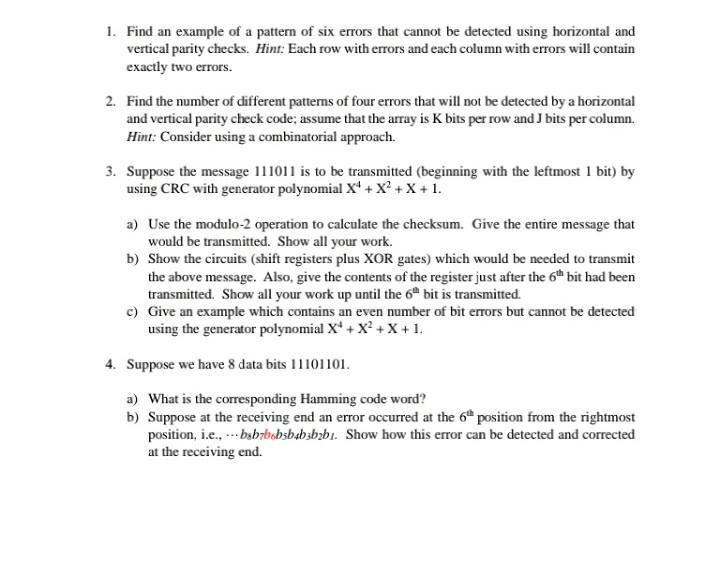 Solved 1. Find an example of a pattern of six errors that | Chegg.com