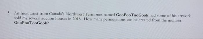Solved 3. An Inuit artist from Canada's Northwest | Chegg.com