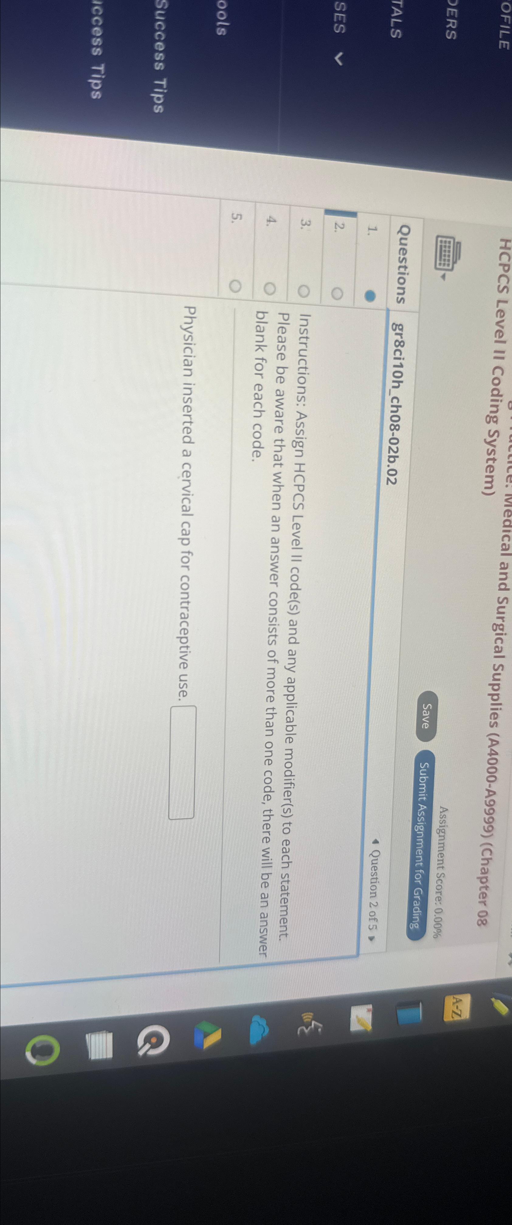 Solved OFILE , ﻿HCPCS Level II Coding System)Assignment | Chegg.com