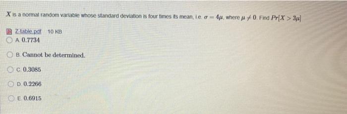 Solved X is a normal random variable whose standard | Chegg.com