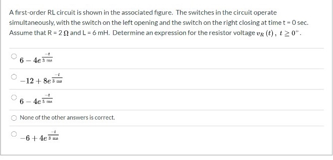 Solved A first-order RL circuit is shown in the associated | Chegg.com