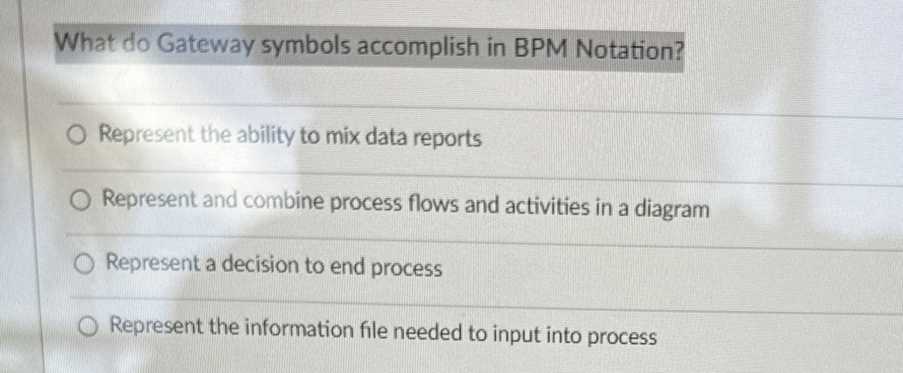 Solved What do Gateway symbols accomplish in BPM | Chegg.com