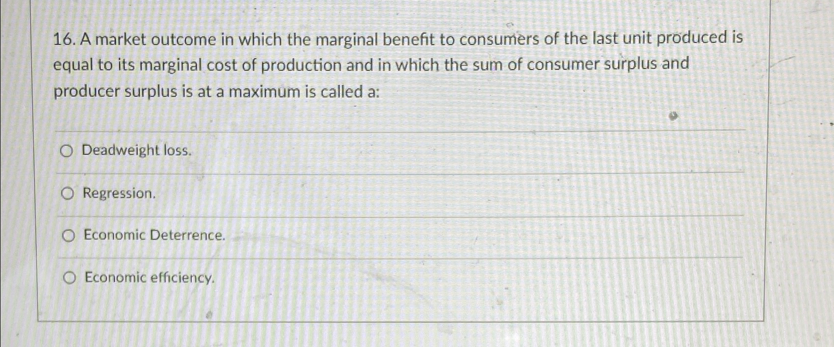 Solved A market outcome in which the marginal benefit to | Chegg.com