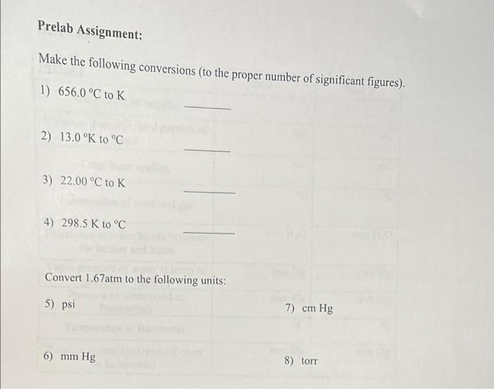 Solved Prelab Assignment: Make the following conversions (to | Chegg.com