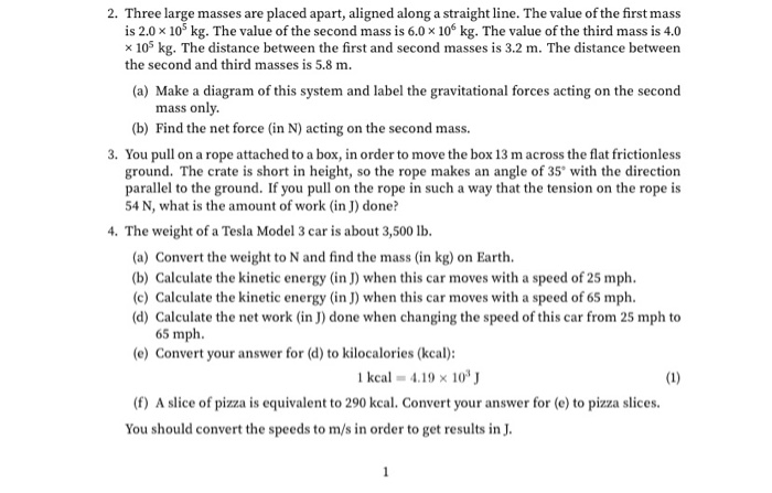 Solved 2. Three large masses are placed apart, aligned along | Chegg.com