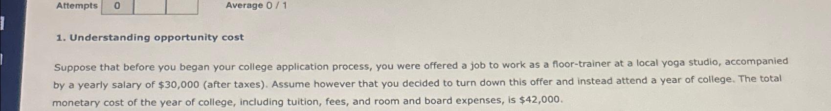 Solved Aftempts 0Average 01Understanding opportunity | Chegg.com