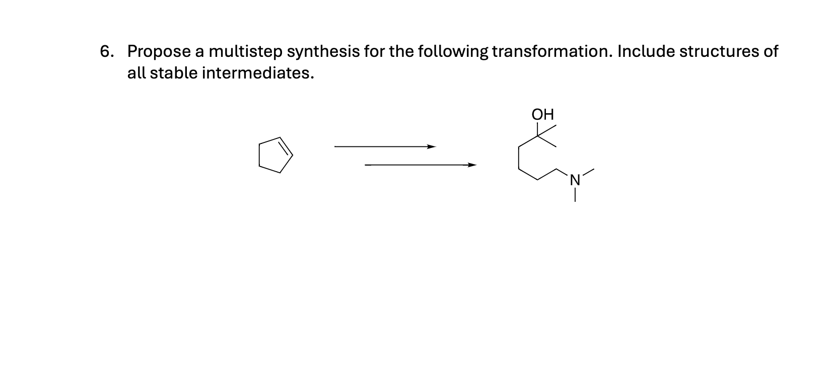 6. ﻿Propose a multistep synthesis for the following | Chegg.com