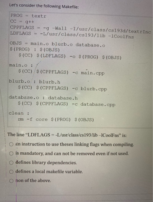 Solved Let's consider the following Makefile: PROG textr CC | Chegg.com