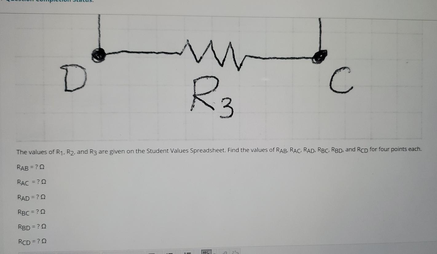 Solved А {a { R2 R D D w R3 С C The values of R1, R2, and | Chegg.com
