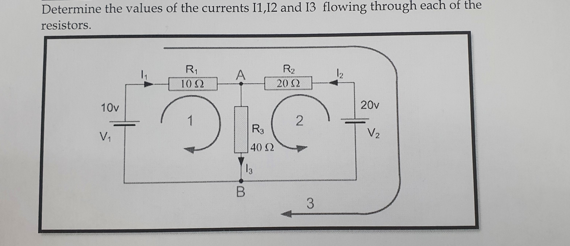 Solved Determine the values of the currents I1,I2 ﻿and I3 | Chegg.com