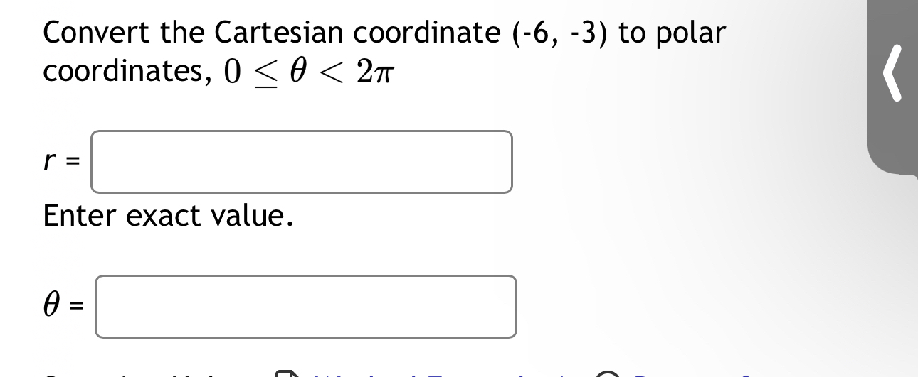 Solved Convert The Cartesian Coordinate 6 3 ﻿to Polar
