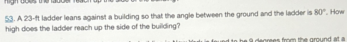 Solved A 23-ft ladder leans against a building so that the | Chegg.com