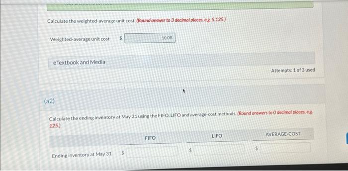 Calculate the weighted-average unit cost. (Round | Chegg.com