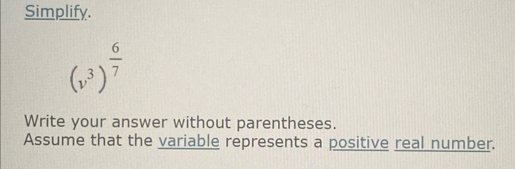 Solved Simplify.(v3)67Write your answer without | Chegg.com
