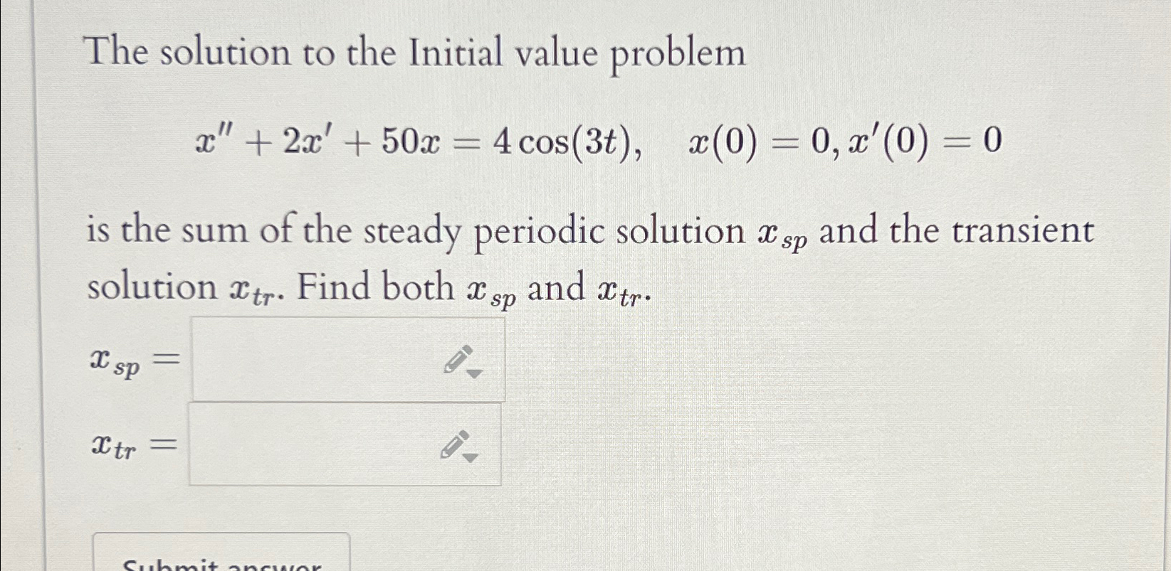 Solved The solution to the Initial value | Chegg.com