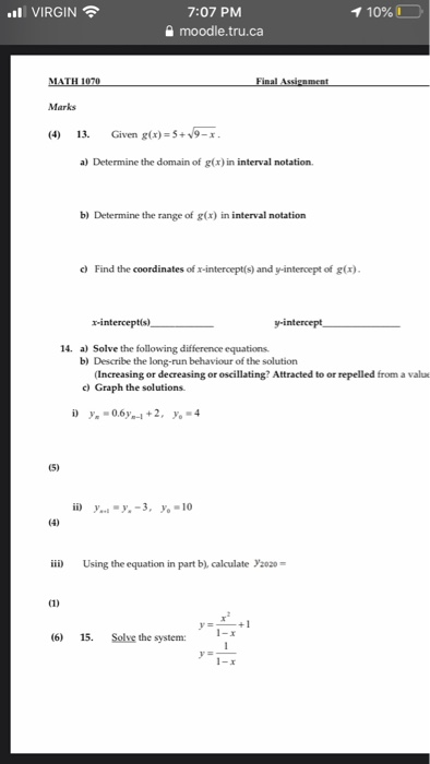 Solved . VIRGIN 7:07 PM moodle.tru.ca 1 10% MATH 1070 Final | Chegg.com