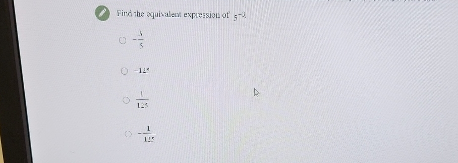 Solved Find the equivalent expression of 5-3-35-1251125-1125 | Chegg.com