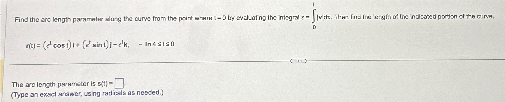 Solved Find the arc length parameter along the curve from | Chegg.com