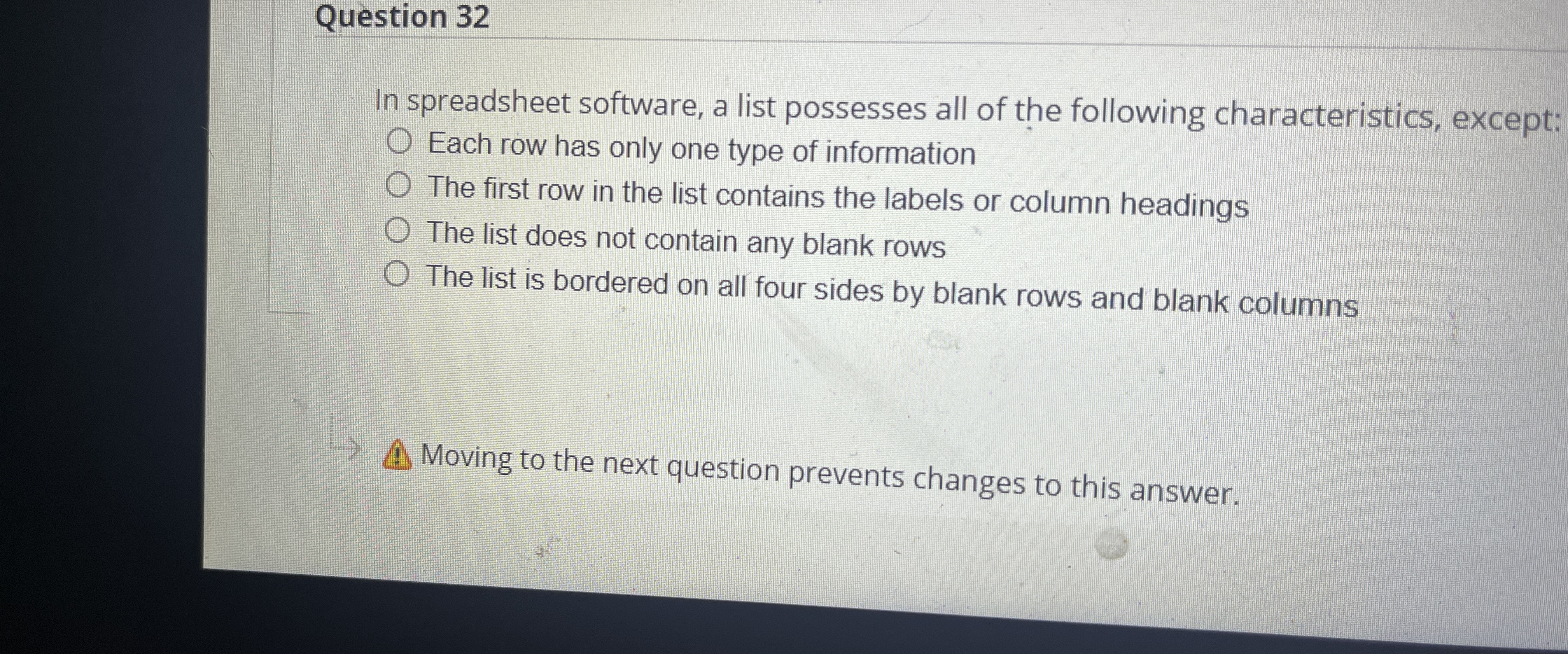 Solved Question 32In spreadsheet software, a list possesses | Chegg.com