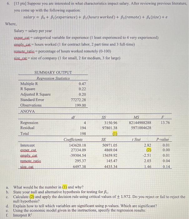 Solved 6. [15 pts] Suppose you are interested in what | Chegg.com
