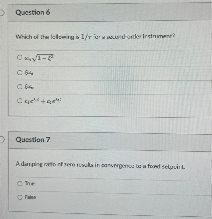 Solved Which of the following is 1/τ for a second-order | Chegg.com