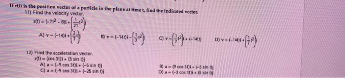 Solved If rlt) is the position vector of a particle in the | Chegg.com