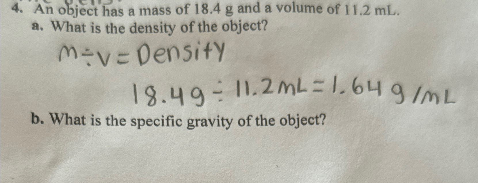 Solved An object has a mass of 18.4g ﻿and a volume of | Chegg.com