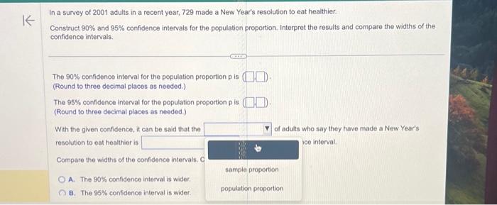 Solved In a survey of 2001 adults in a recent year, 729 made | Chegg.com
