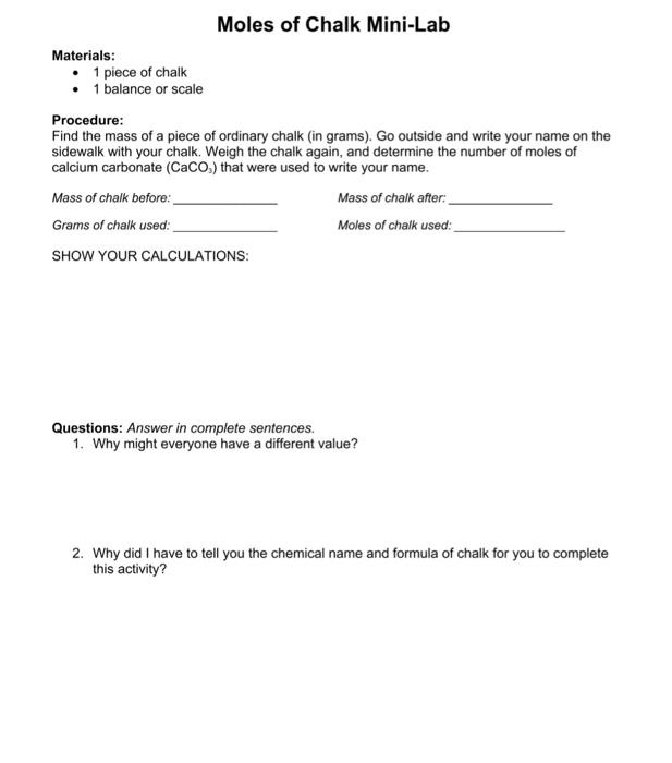 Moles of Chalk Mini-Lab Materials: 1 piece of chalk 1 | Chegg.com