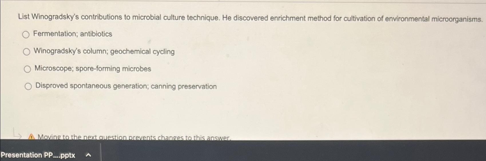 Solved List Winogradsky's contributions to microbial culture | Chegg.com
