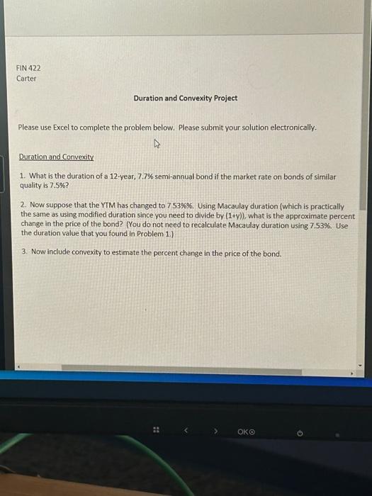 Solved Duration and Convexity Project Please use Excel to | Chegg.com