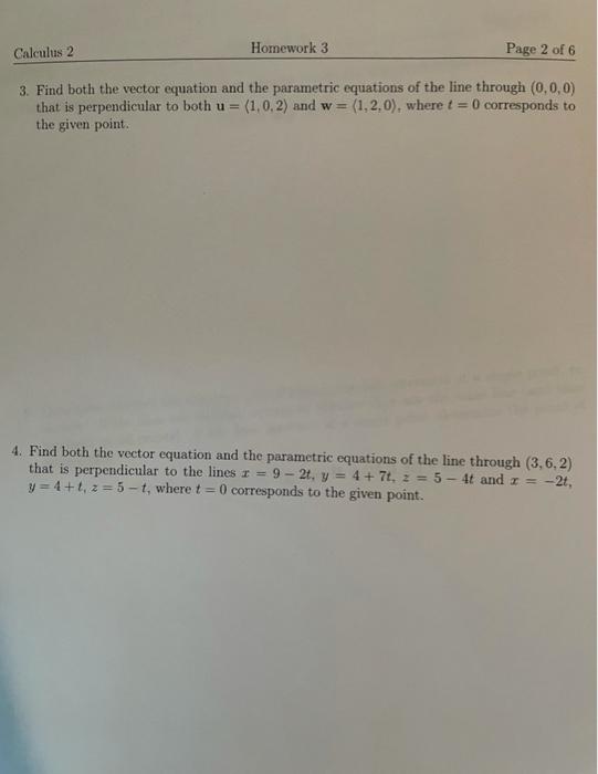 Solved Calculus 2 Homework 3 Page 2 of 6 3. Find both the | Chegg.com
