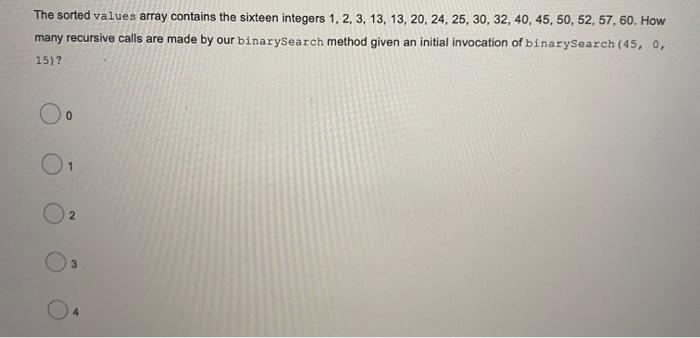 Solved The Sorted Values Array Contains The Sixteen Integers 1839