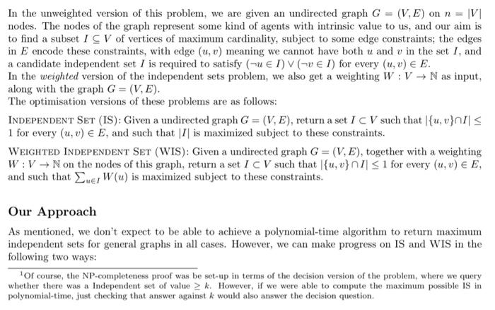 Solved In the unweighted version of this problem, we are | Chegg.com