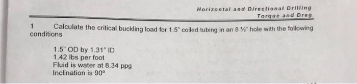 Solved Horizontal and Directional Drilling Torque and Drag 1 | Chegg.com