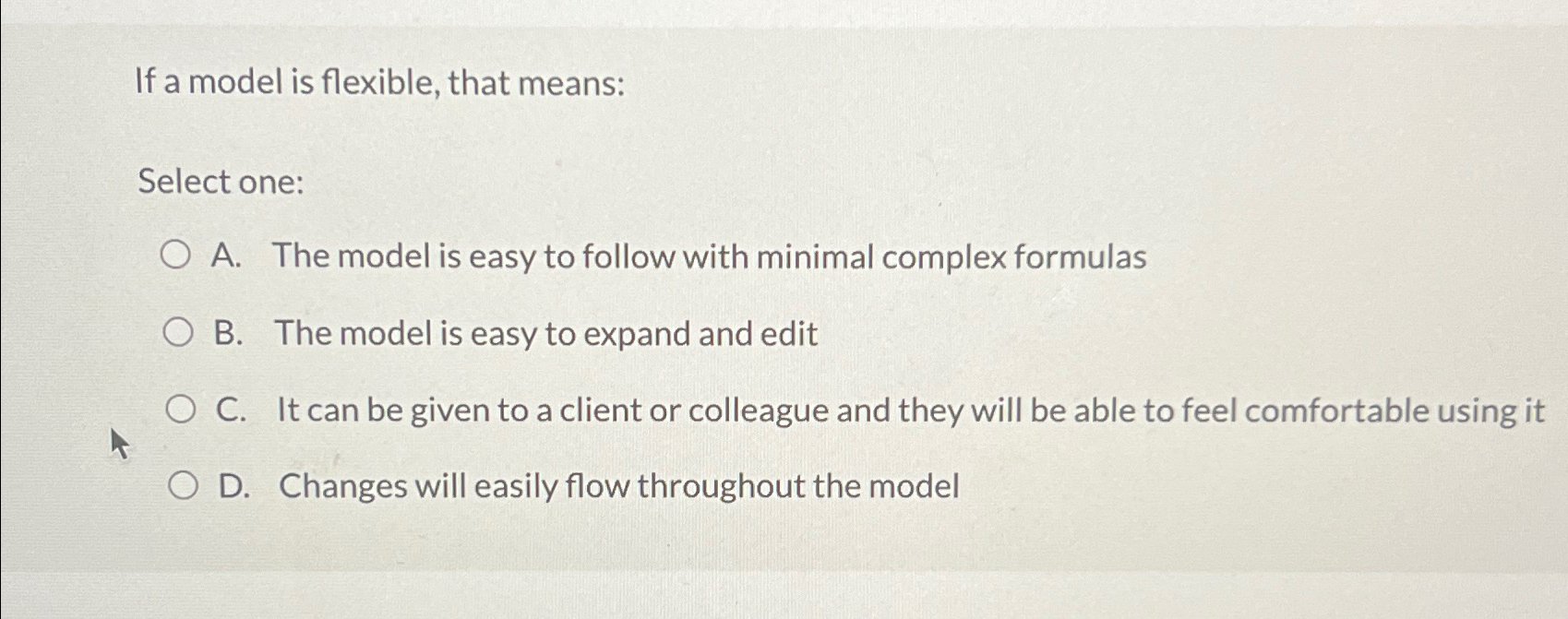 Solved If a model is flexible, that means:Select one:A. ﻿The | Chegg.com