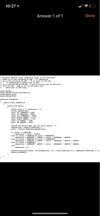 The file DebugFour4.cs has syntax and/or logical | Chegg.com